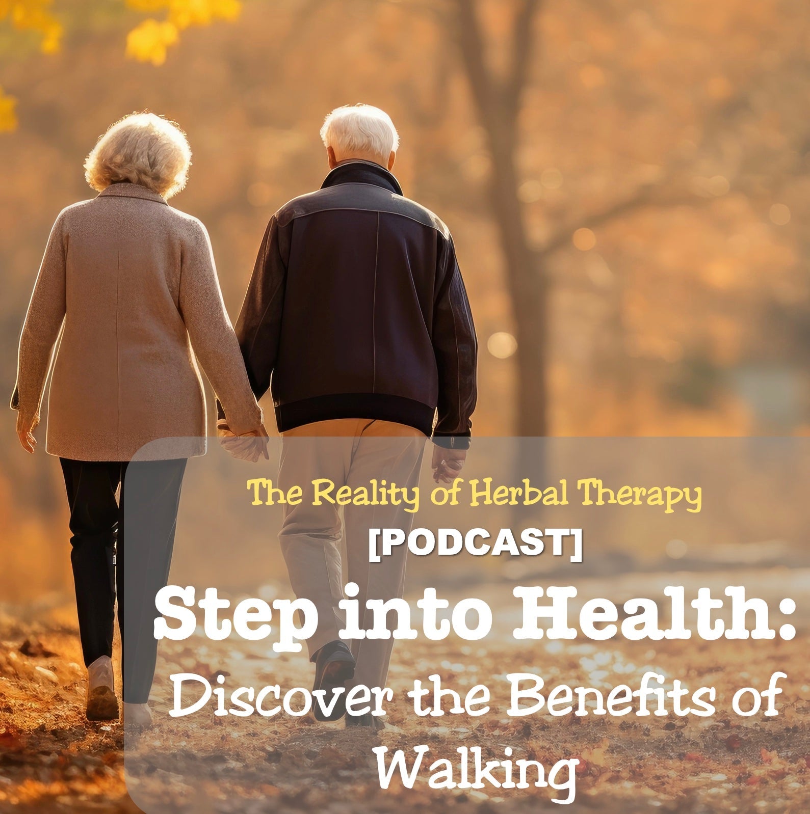[Podcast] Step into Health: Discover the Benefits of Walking